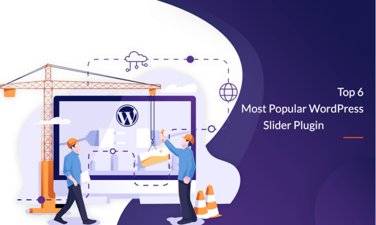Top 6+ Wordpress Slider Plugins