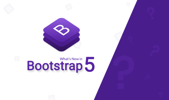 Bootstrap 5 update – Release date, Latest Feature