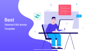 Top 10 Best Tailwind CSS Admin Template for application 2024