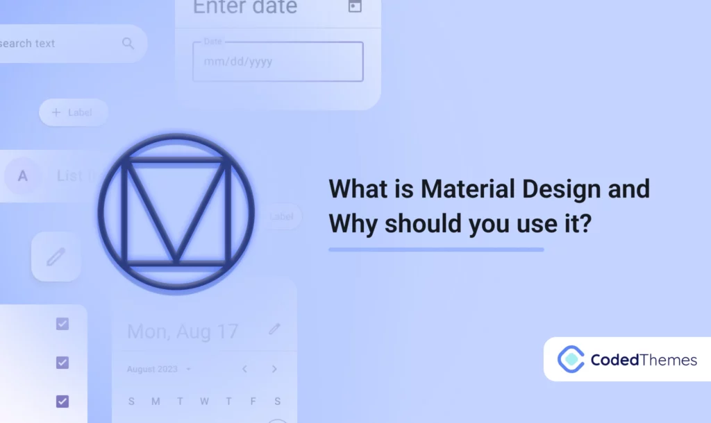 What is Material Design and Why should you use it?