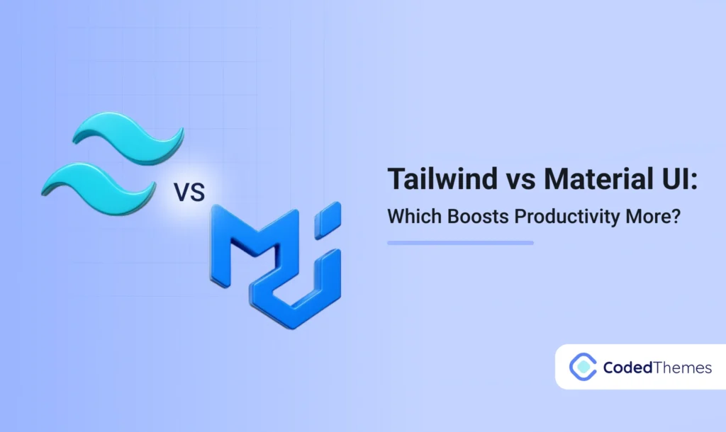 Tailwind vs Material UI: Which Boosts Productivity More?